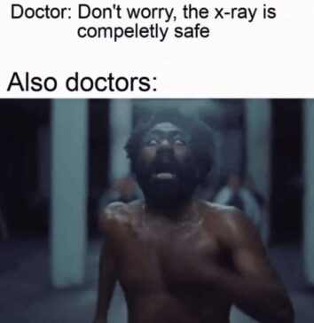 30 'The X-Ray Is Safe, Don't Worry' Memes For Doubtful Patients Seeing ...