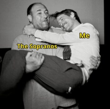 40 Funny Sopranos Memes That Are So Good, They'll Make You Forget About ...