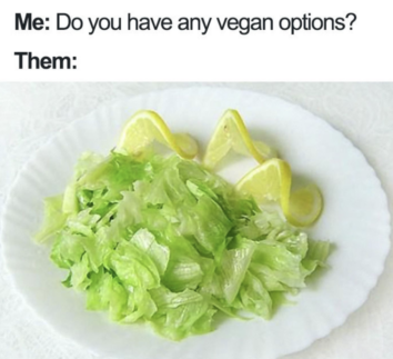 40 Vegetarian And Vegan Memes For Those Who Shall Remain Meatless