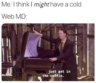 30 Funny Common Cold Memes That Are Like Rubber Chicken Soup For The Soul