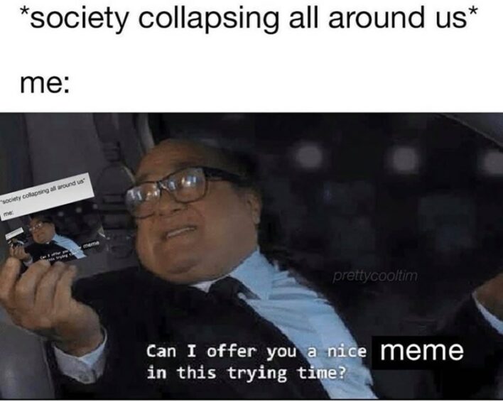 30+ Memes About Memes That Give You More Meme Per Meme