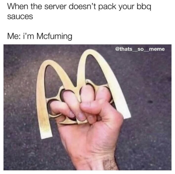 24 Funny McDonald's Memes We're Serving All Day, Baby
