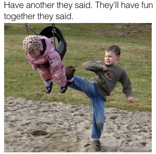 45 Funny Memes For Parents Barely Managing Raising Multiple Kids