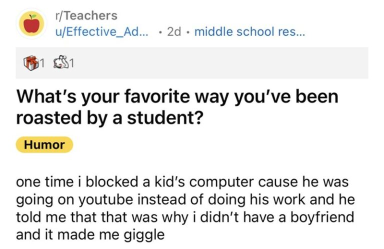 Teachers Are Sharing Their Favorite Times Being Roasted By A Student