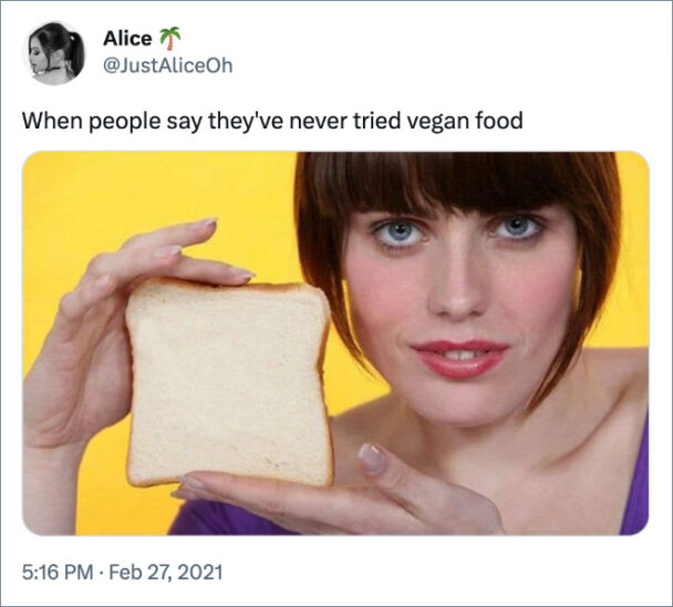 20+ Vegan Memes For Folks Who Don't Just Think They're Better Than You ...
