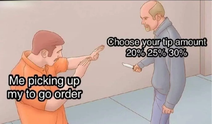 17 Hilariously Relatable Tipping Culture Memes That Prove Modern ...