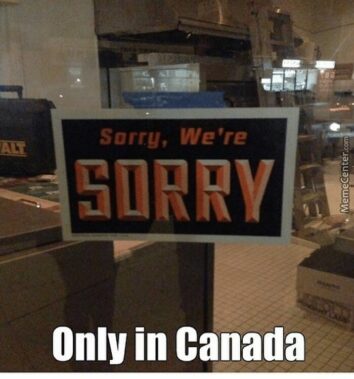 40 Hilariously Canadian Memes From The Friendly Folks Up North