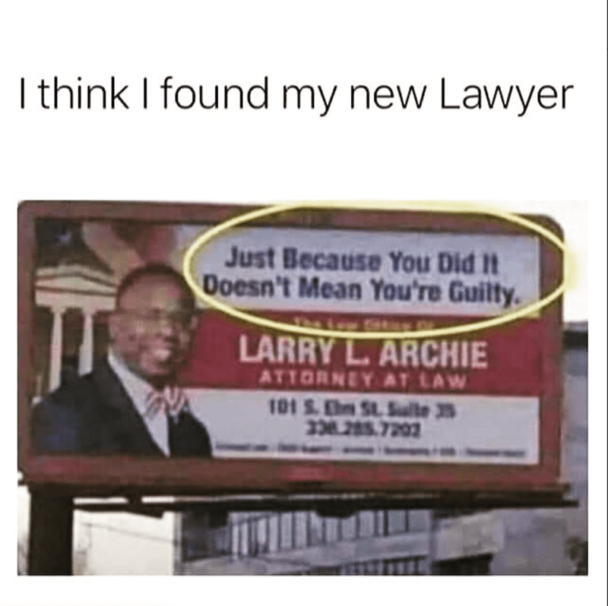 40 Funny Lawyer Memes No One Could Possibly Object To, Your Honor
