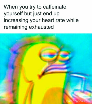 50 Mental Health Memes Pledging To "Heal Through Laughter"