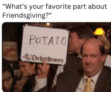25 Funny Friendsgiving Memes That Will Have You And Your Friends ...