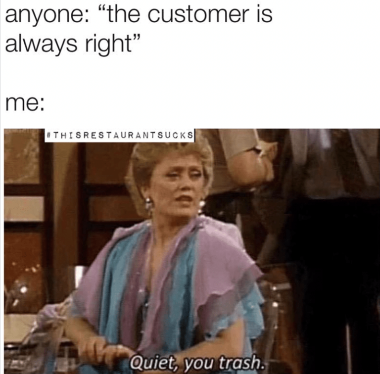 30+ Service Industry Memes For Real Ones Who Know The Struggle ...