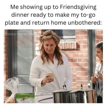 25 Funny Friendsgiving Memes That Will Have You And Your Friends ...