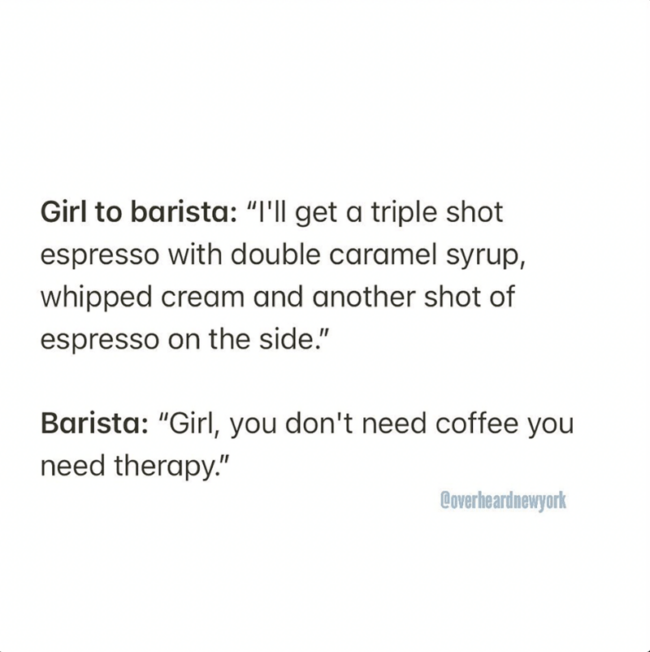 30+ Funny Barista Memes With An Extra Shot Of Jestpresso