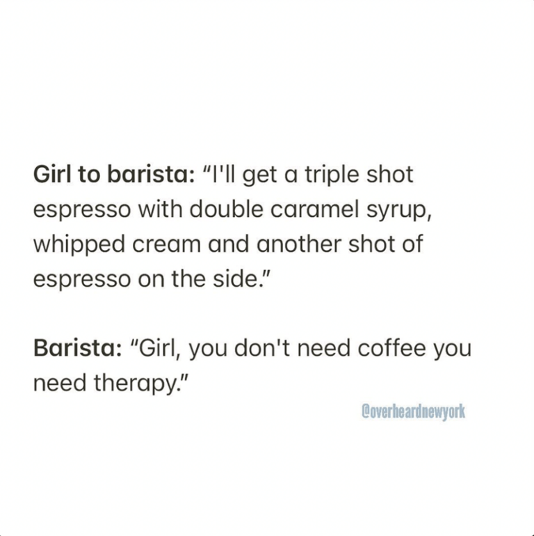 30+ Funny Barista Memes With An Extra Shot Of Jestpresso