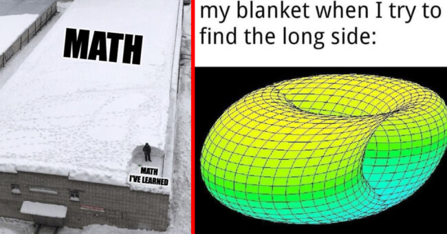 40 Funny Math Memes That Equal Big Laughs