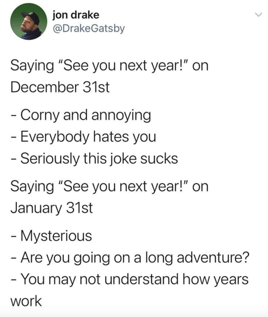 50 New Year's Eve Memes You Can Resolve To Laugh Before 2026