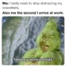 40 Funny Grinch Memes For When Your Heart Feels Two Sizes Too Small