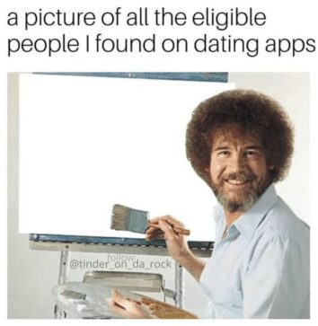 40 Funny Dating Memes From This Week For Everyone Swiping Online And ...