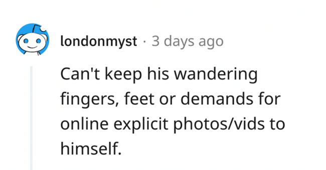 50 Women Share Their Biggest "Icks" And Dating Red Flags From Men In 2023