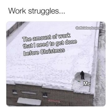 40 Christmas Work Memes For Grinch Employees Pretending To Work This ...