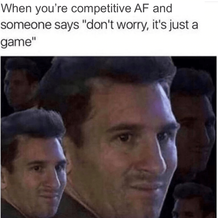 20+ Competitive Memes For Your Friend Who Can't Handle Losing