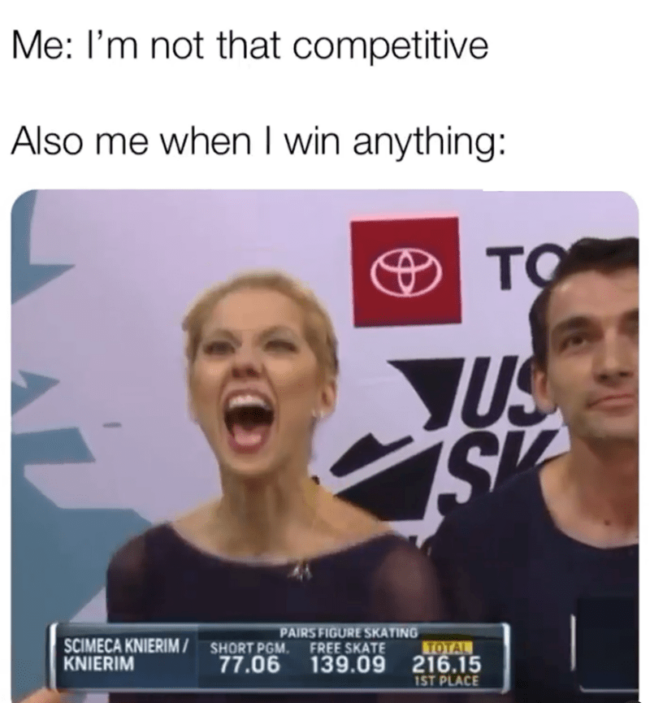 20+ Competitive Memes For Your Friend Who Can't Handle Losing