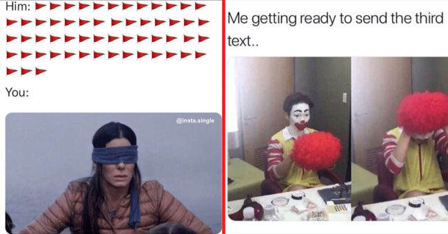 40 Relatable Dating Memes For Ladies Who Love Ignoring Red Flags And ...