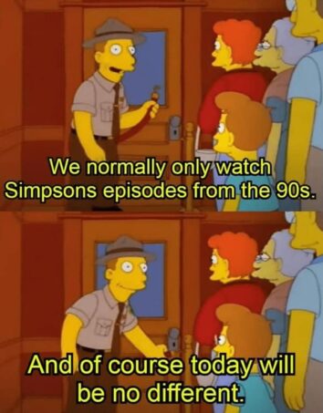 28 Funny 'Simpsons' Memes That'll Have You Laughing All The Way To ...