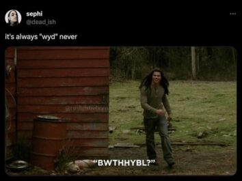 35 Funny Texting Memes For Anyone Who Is Always Asked 'WYD' And Never ...