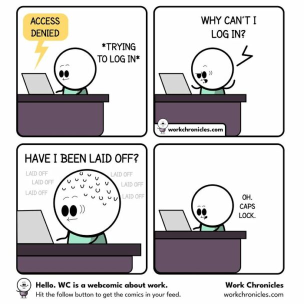 40 Hilariously Relatable Workplace Comics From "Work Chronicles"