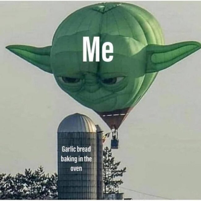 35 Funny Garlic Bread Memes That Will Make You Loaf Out Loud