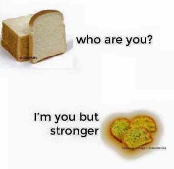 35 Funny Garlic Bread Memes That Will Make You Loaf Out Loud