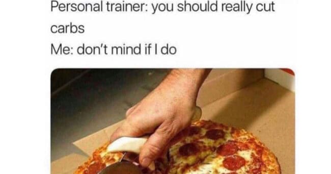 30 Funny Carb Memes For People Why Worship Pasta And Bread