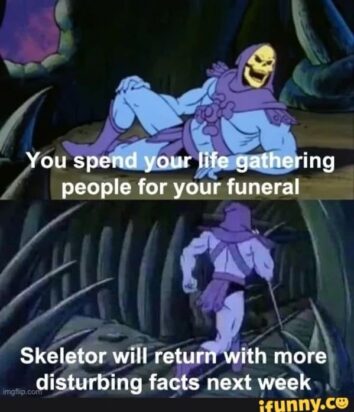 40 Funny Skeletor Memes That'll Make You Laugh Your Bones Off (February ...