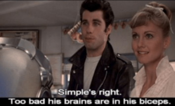 30 Nostalgic Grease Memes, So You Better Shape Up, Because I Need A Meme