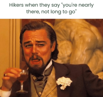 30+ Funny Hiking Memes For Nature Lovers And The People They Drag With Them
