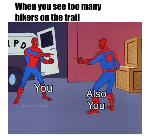30+ Funny Hiking Memes For Nature Lovers And The People They Drag With Them