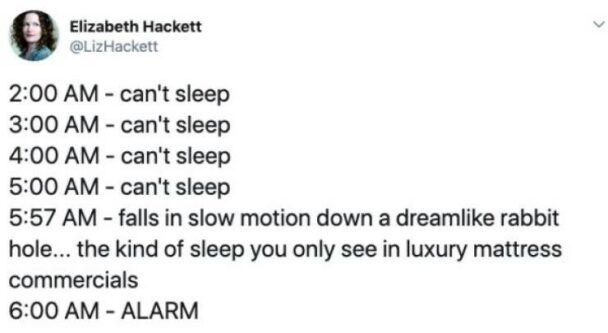 25 Funny Insomnia Tweets You'll Have Plenty Of Time To Read Tonight