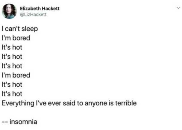 25 Funny Insomnia Tweets You'll Have Plenty Of Time To Read Tonight