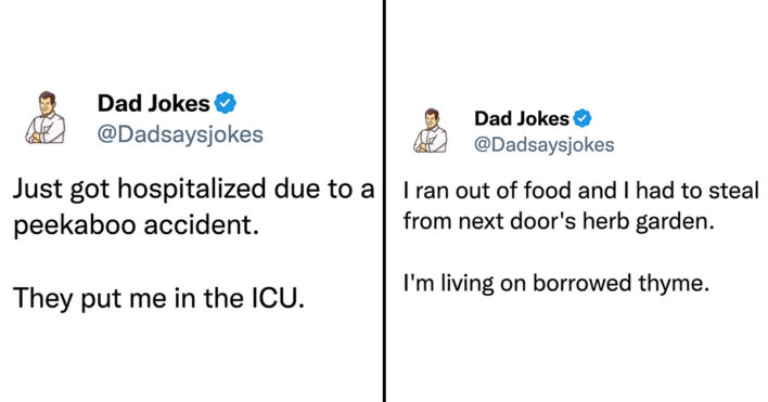 45 Puns That Turn Groans Into Gold With Pure Dad Humor Thanks To ...