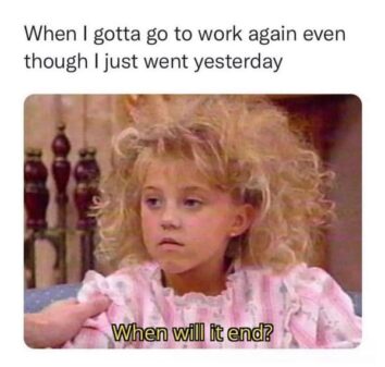 50 Hilariously Relatable Work Memes To Boost Your Mood Until Happy Hour ...