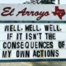 45 Hilarious El Arroyo Signs That Serve Up Laughs With Every Meal