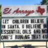 45 Hilarious El Arroyo Signs That Serve Up Laughs With Every Meal