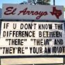 45 Hilarious El Arroyo Signs That Serve Up Laughs With Every Meal