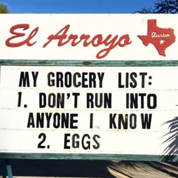 45 Hilarious El Arroyo Signs That Serve Up Laughs With Every Meal