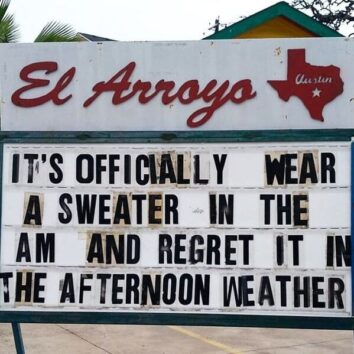 45 Hilarious El Arroyo Signs That Serve Up Laughs With Every Meal