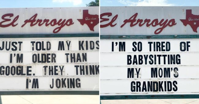 45 Hilarious El Arroyo Signs That Serve Up Laughs With Every Meal