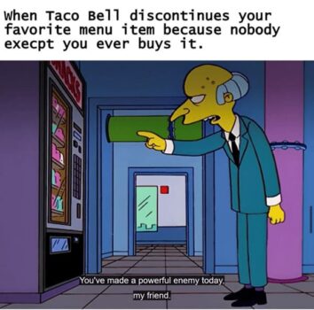 40 Funny Taco Bell Memes That Are The Perfect Side Dish To Your Fourth ...