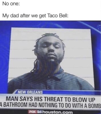 40 Funny Taco Bell Memes That Are The Perfect Side Dish To Your Fourth ...
