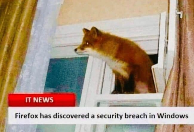 37 Tech Memes For IT Workers Who Need To Unplug For A Few Month